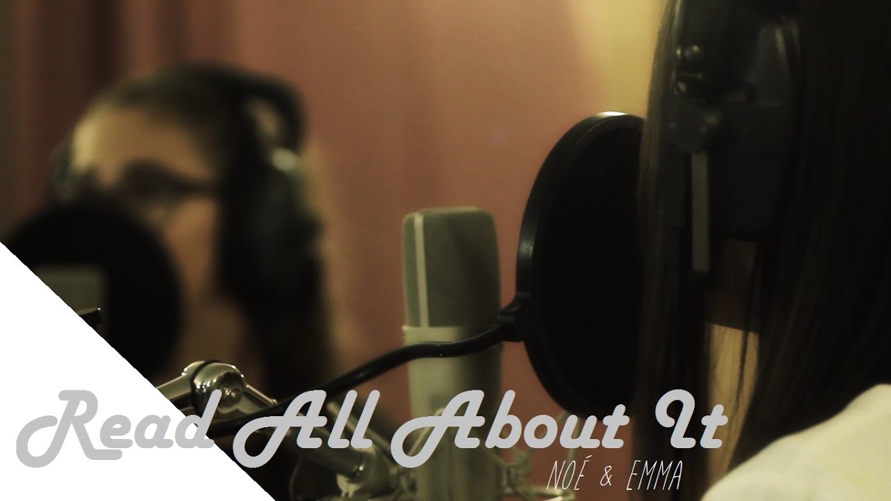 Noé & Emma | Read All About It (Cover) | Live Session #1 - YouTube