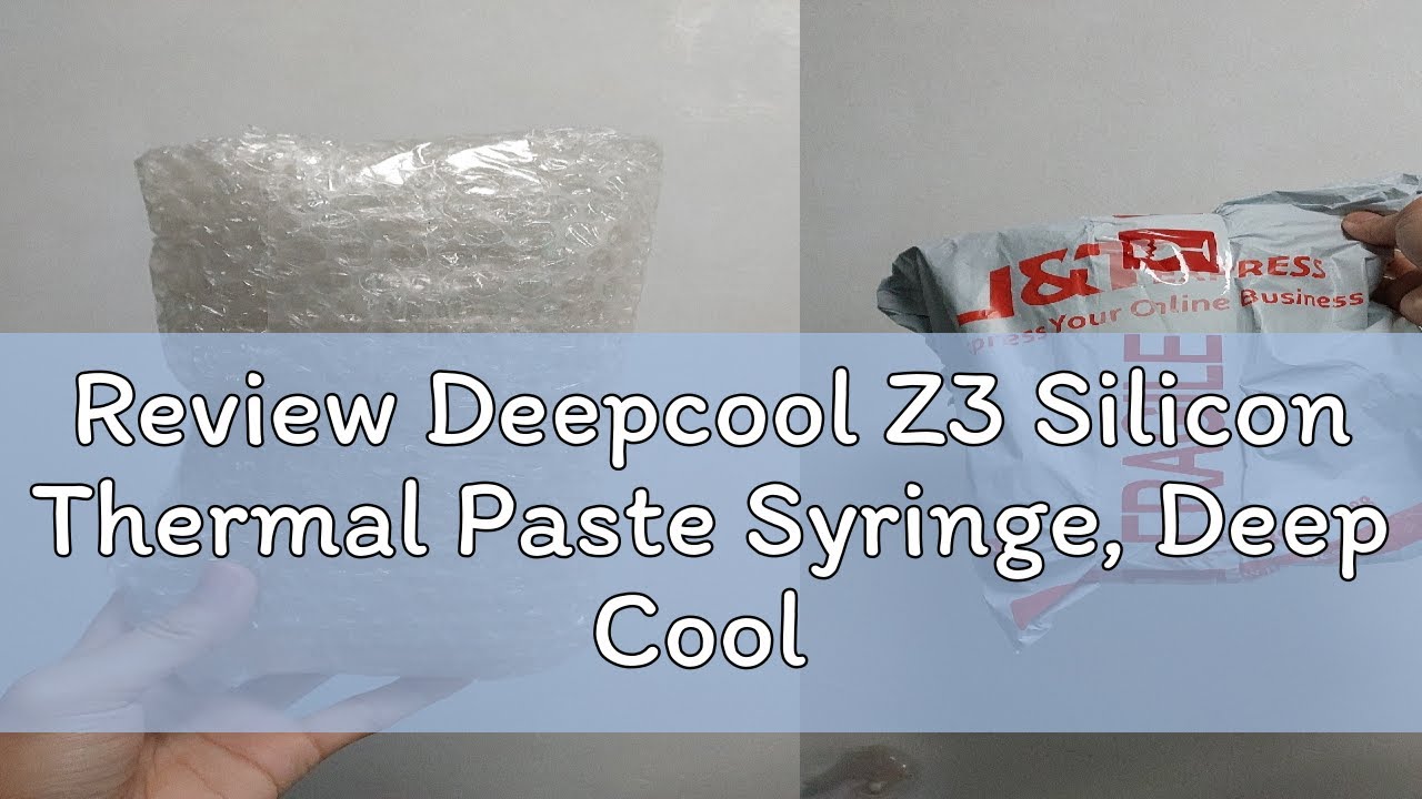 Review Deepcool Z3 Silicon Thermal Paste Syringe, Deep Cool Z3 1.5 ...