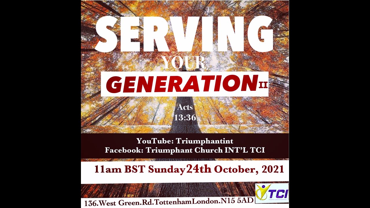 SERVING YOUR GENERATION II - YouTube