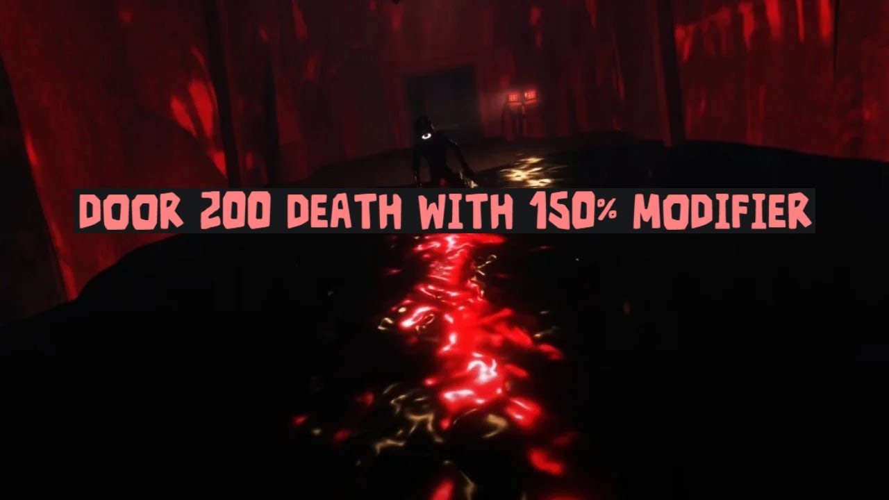 Dying at door 200 with 150% modifiers - YouTube