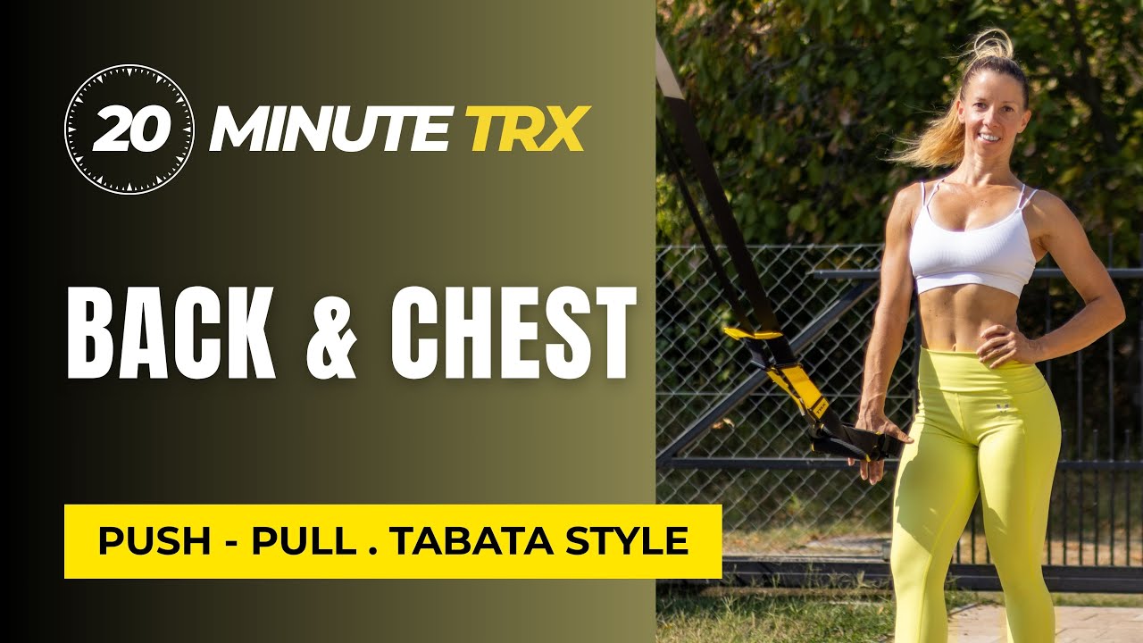 🔥 20-Min TRX Upper Body Push-Pull Blast | Tabata Style Chest & Back Workout - YouTube