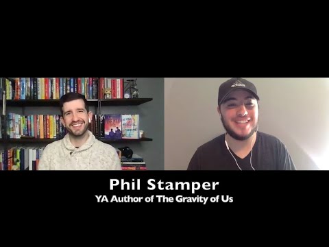 Interviewing Phil Stamper: Author of 'The Gravity of Us' & 'As Far As ...