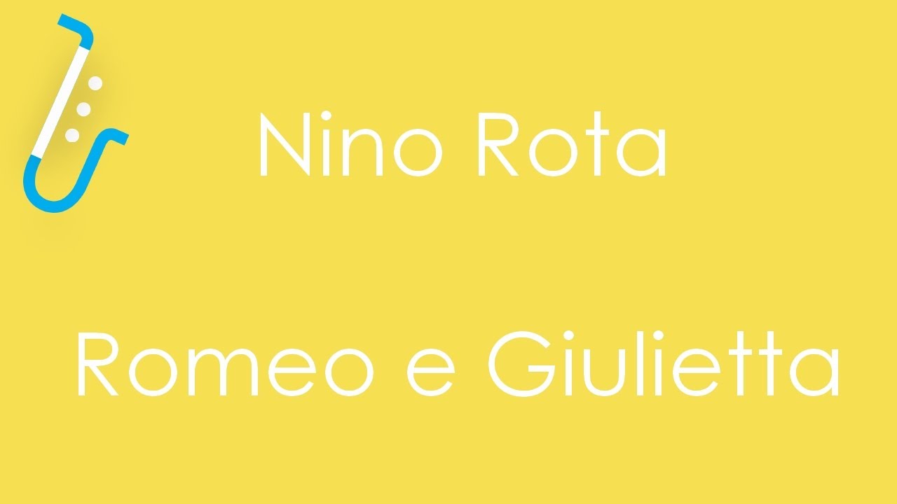 Romeo e Giulietta - Nino Rota - YouTube
