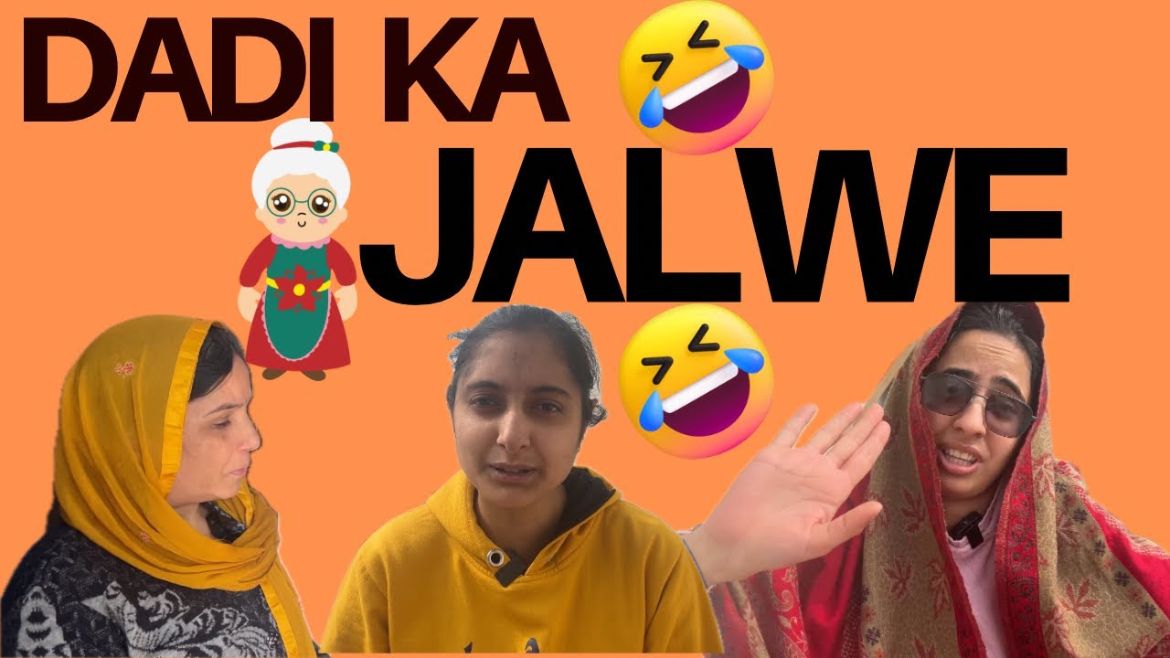 DADI KE JALWE | Famcythevlog | HARYANVI DADI - YouTube