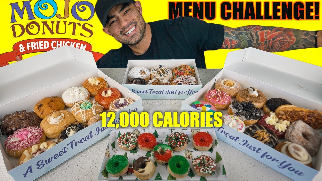 12,000 CALORIE MOJO DONUTS MENU CHALLENGE | (ALMOST THE FULL MENU ...