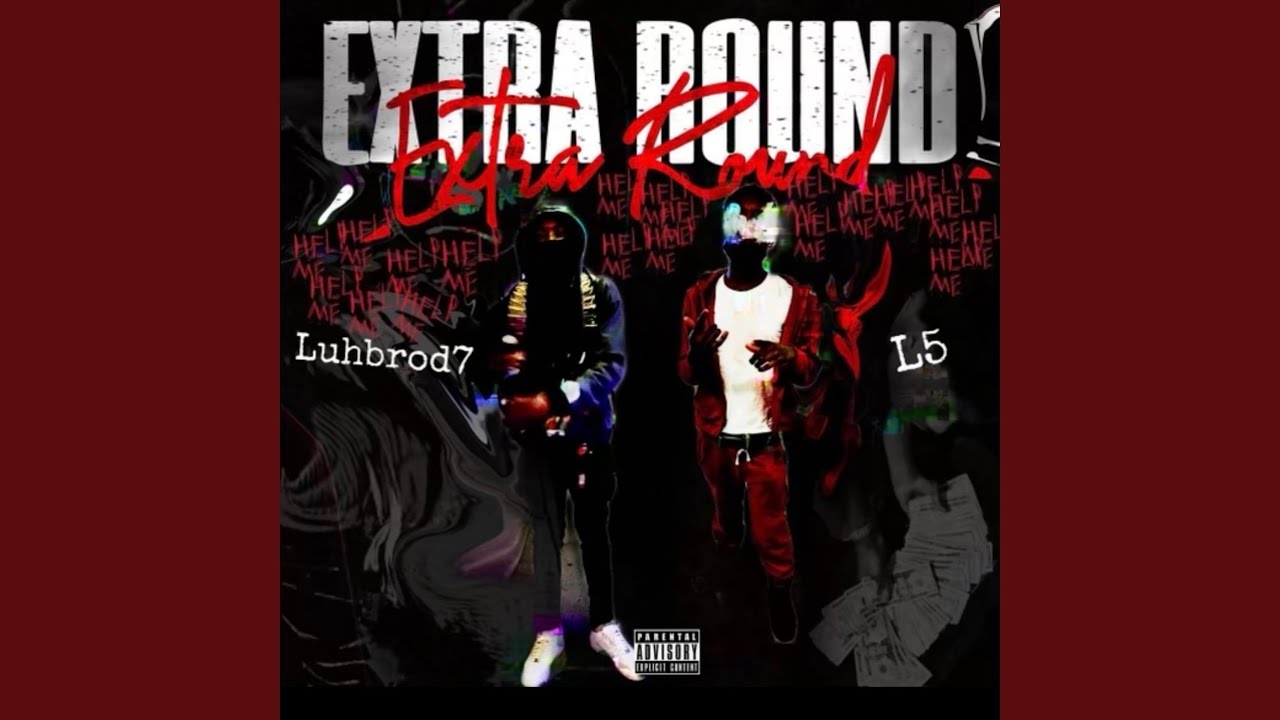 luhbrod7 - Extra Rounds (feat. L5) Acordes - Chordify