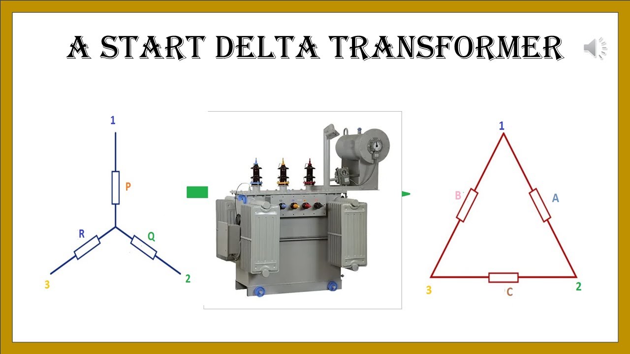 A Start Delta Transformer - YouTube