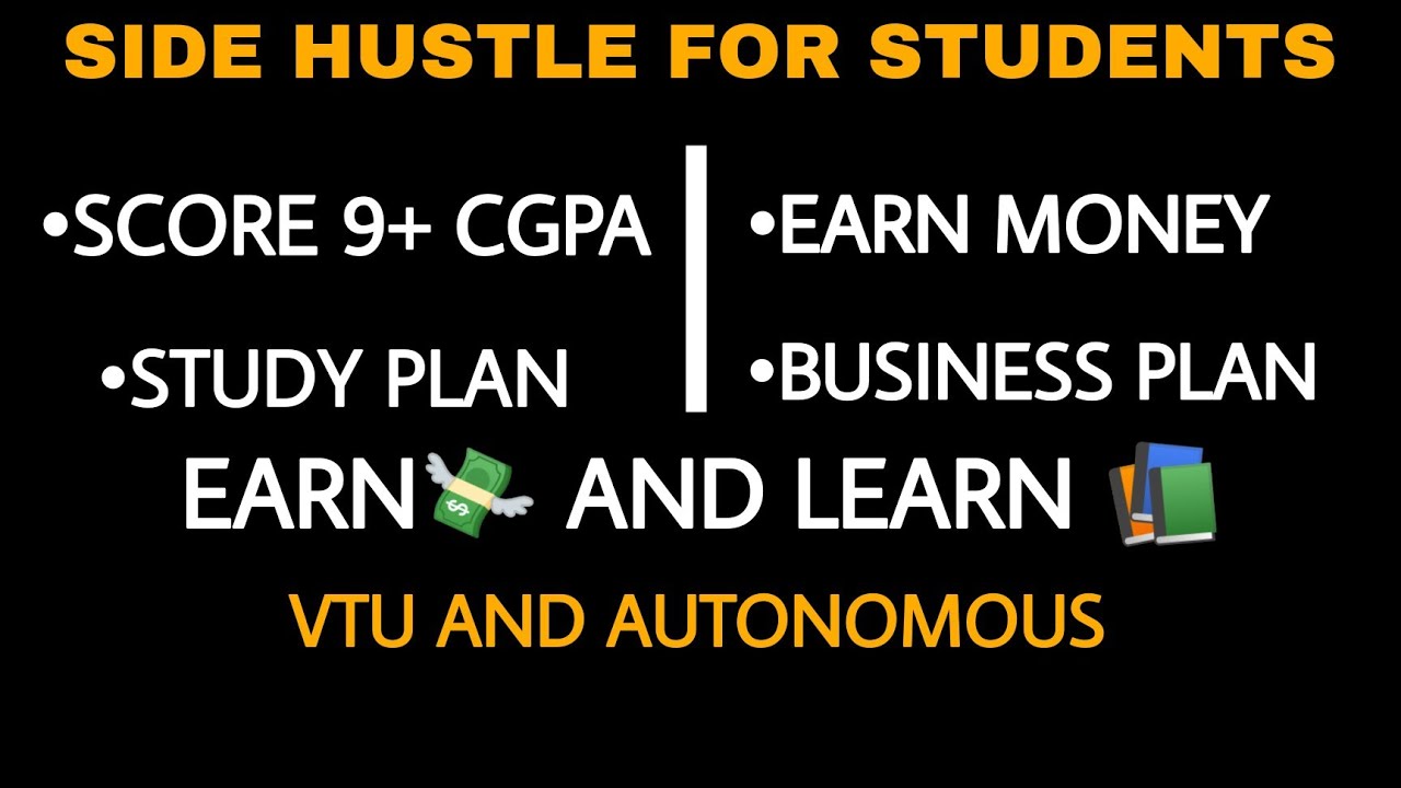 BEST SIDE HUSTLE FOR COLLEGE STUDENTS|HOW TO SCORE GOOD IN ENGINEERING ...