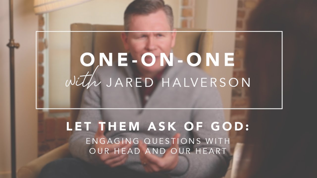 Engaging Questions with Our Head and Heart: One on One with Jared ...