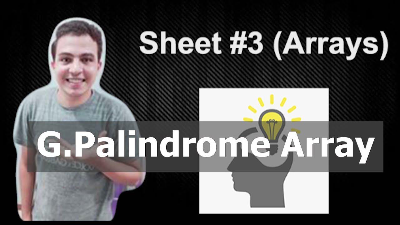 G.Palindrome Array - YouTube