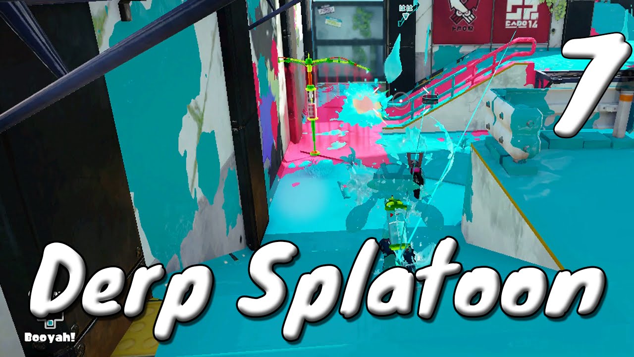 [7] Derp Splatoon (Splatoon Multiplayer w/ GaLm and the Derp Crew ...
