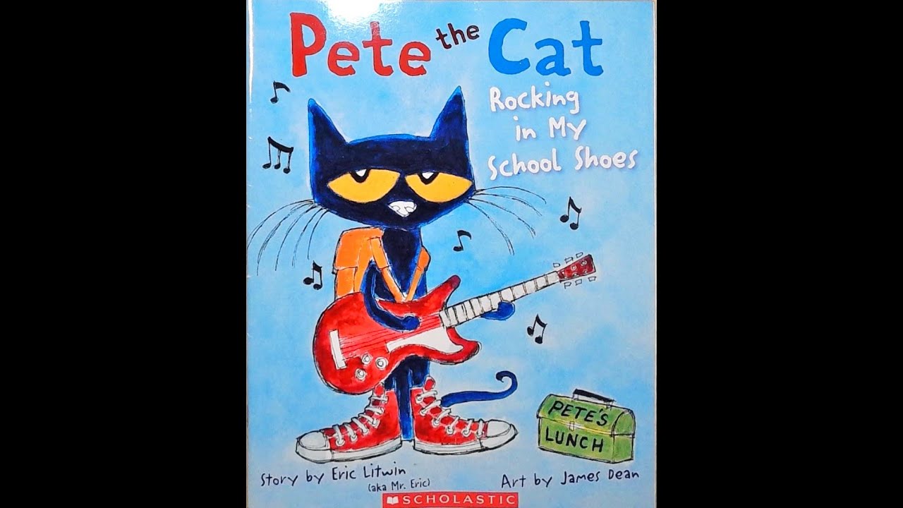 Pete the Cat Rocking in My School Shoes - YouTube