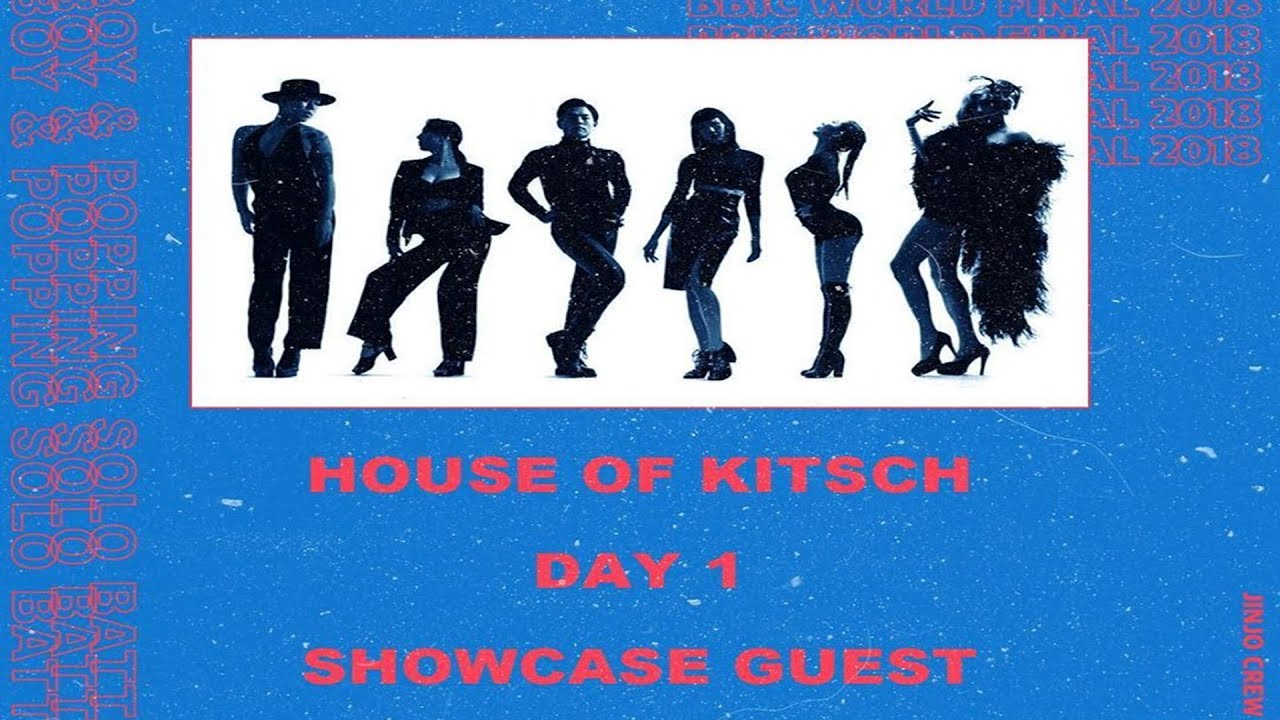 HOUSE OF KITSCH | SHOWCASE @ 2018 BBIC World Finals Day-1 | LB-PIX x ...
