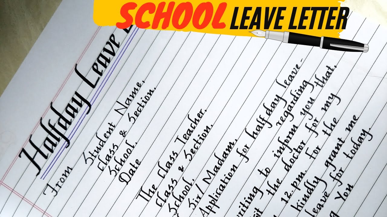 Half Day Leave Application to School | how to write a Leave letter # ...