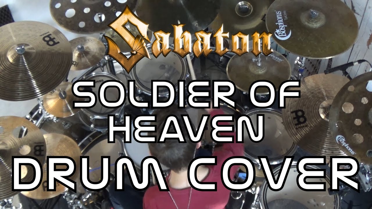 Sabaton - Soldier Of Heaven Drum Cover - YouTube