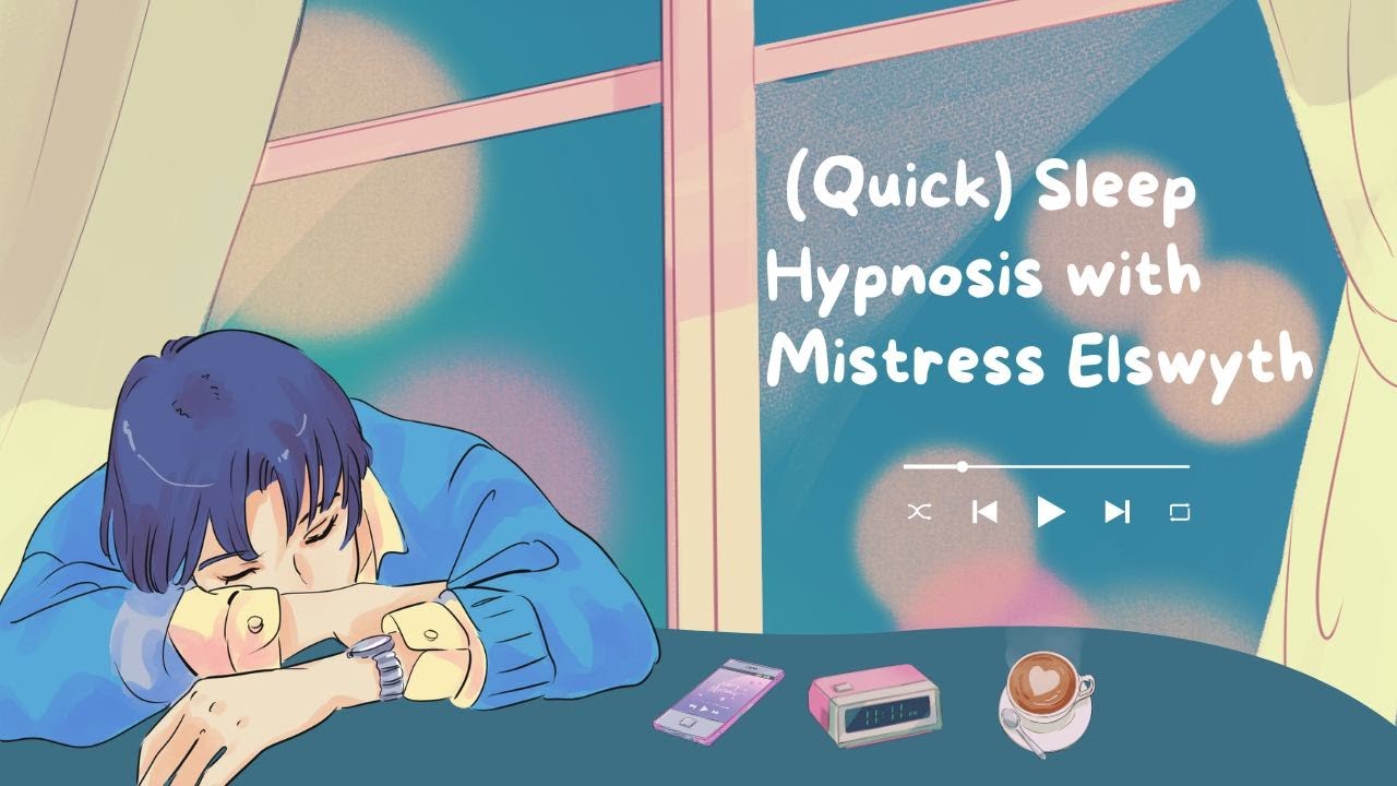 E065 Deep Sleep Hypnosis (in 15 minutes) with Mistress Elswyth ...