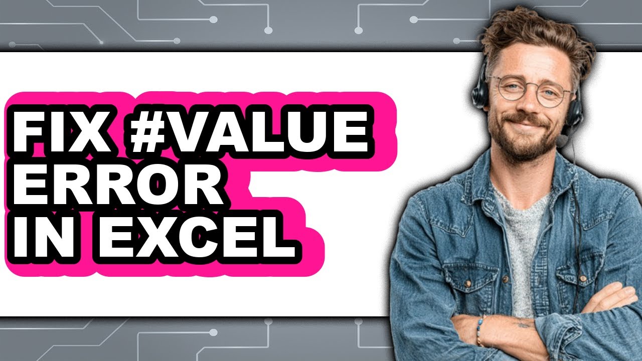 How to Fix #value Error in Excel - Step by Step - YouTube