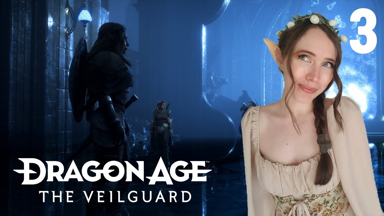 Elf plays Dragon Age: The Veilguard 🌿 Day 3 - YouTube