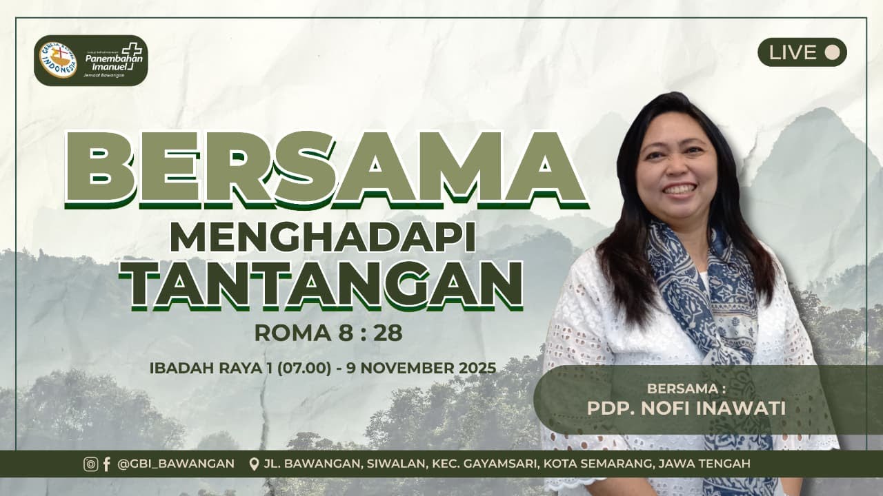Ibadah Raya 1 bersama Pdp. Nofi Inawati dengan tema "Bersama Menghadapi ...