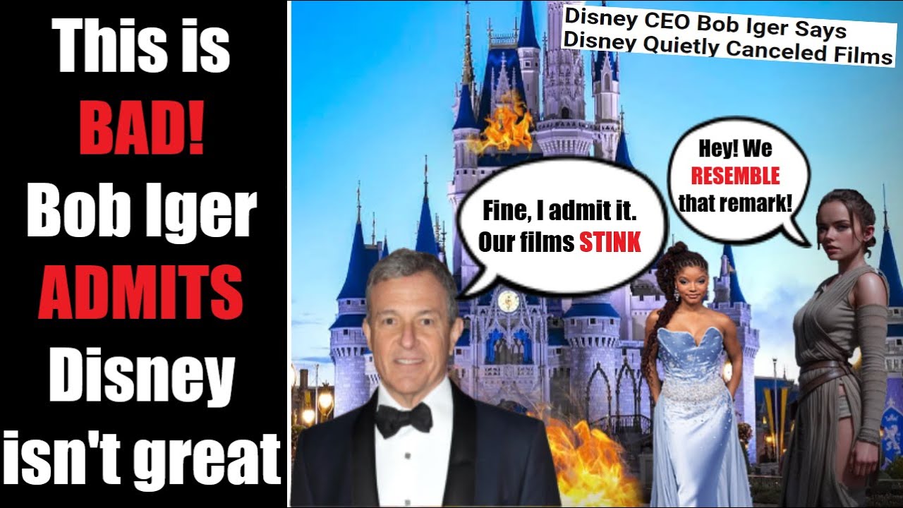 Bob Iger ADMITS that modern Disney movies STINK - Star Wars & Marvel ...