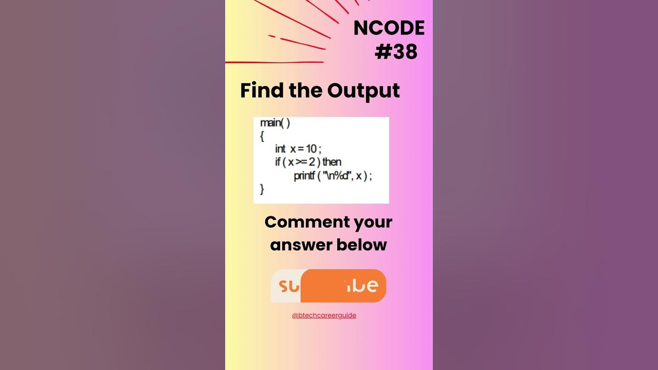 NCODE #38 | Find the output | Comment your Answer Below | #coding #ncodeseries #ncode #coding # ...