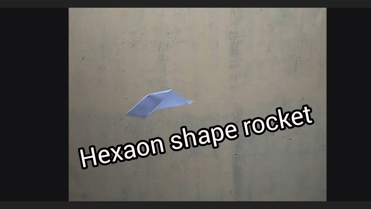 hexagon shaped flying rocket by Vijay arts and crafts - YouTube