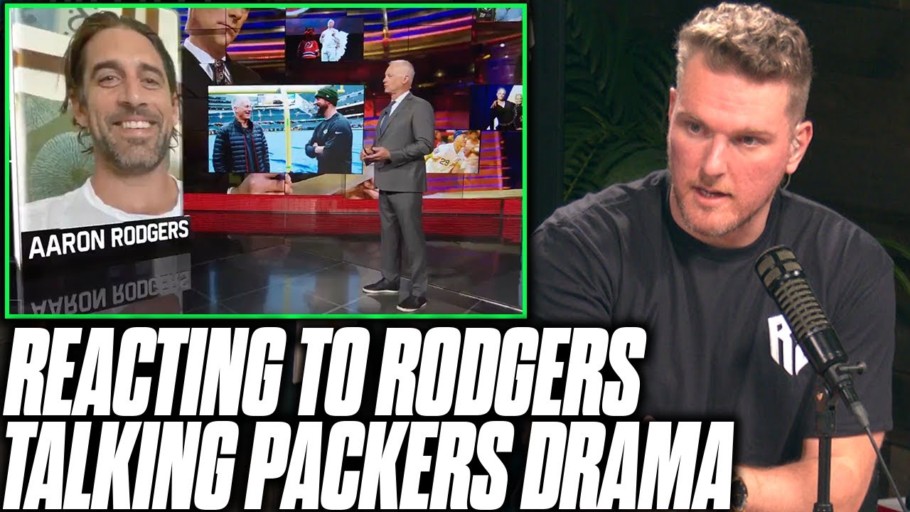 Pat McAfee Reacts To Aaron Rodgers Talking Packers Drama With Kenny ...