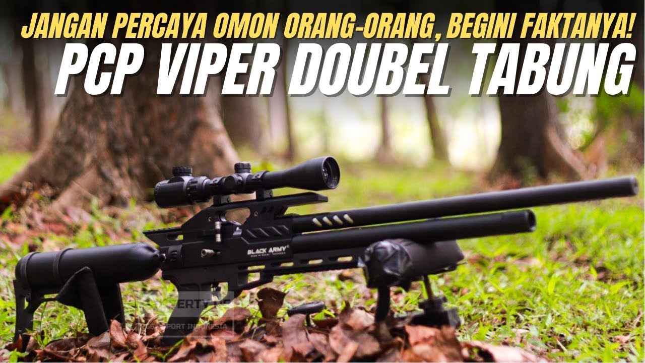 PCP Double Tabung Viper BlackArmy – Worth It? Kelebihan & Kekurangan ...