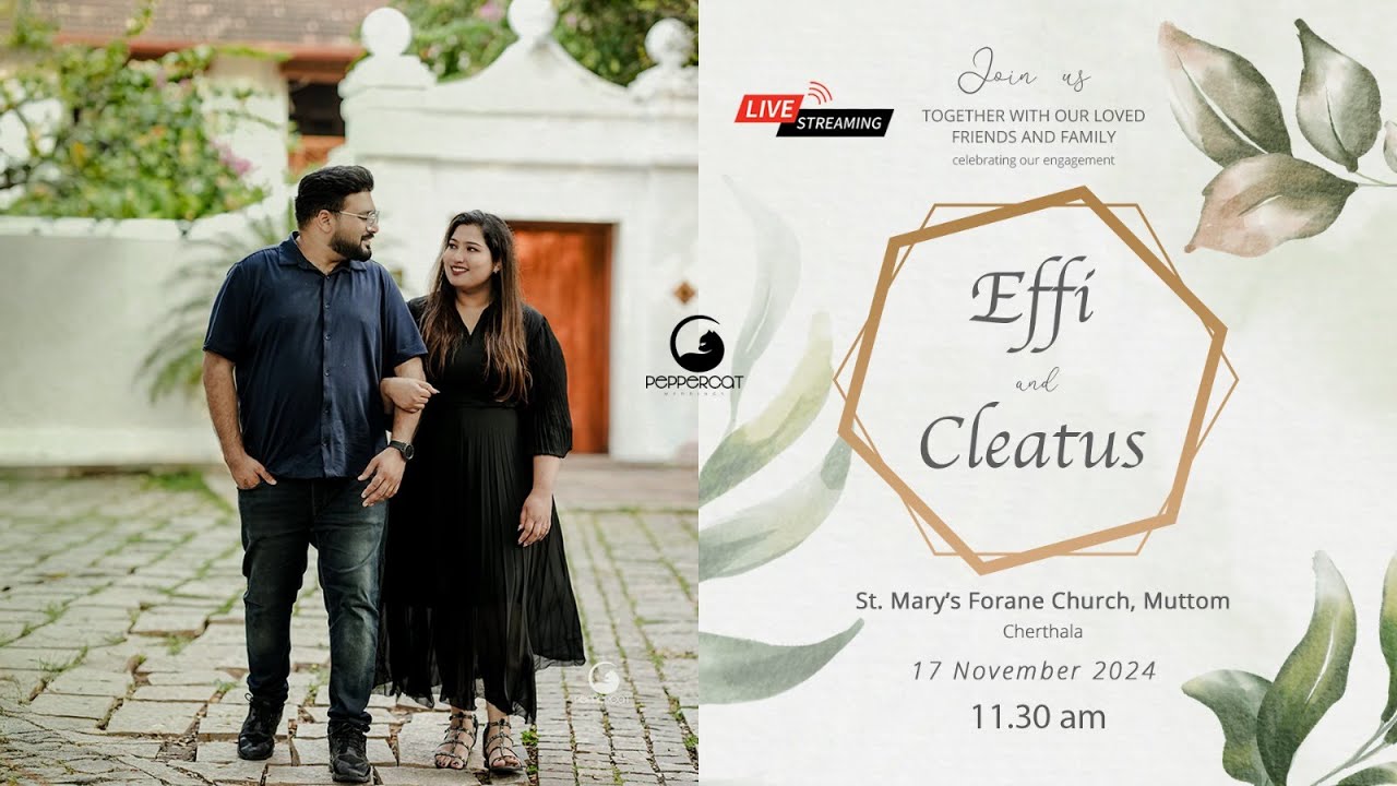 Effi Jose & Cleatus Antony I Engagement | 17.11.2024 | 11:30 AM ...