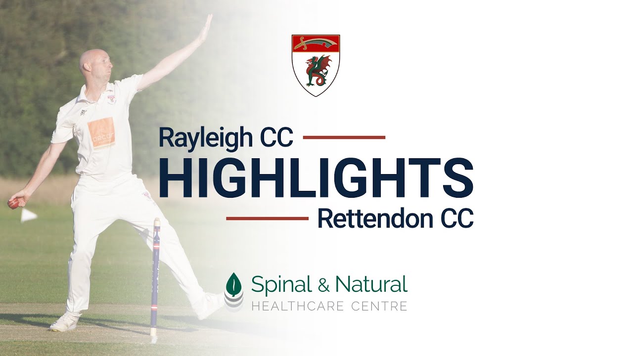 Highlights - Rayleigh CC vs. Rettendon CC (Medlocks Evening League ...