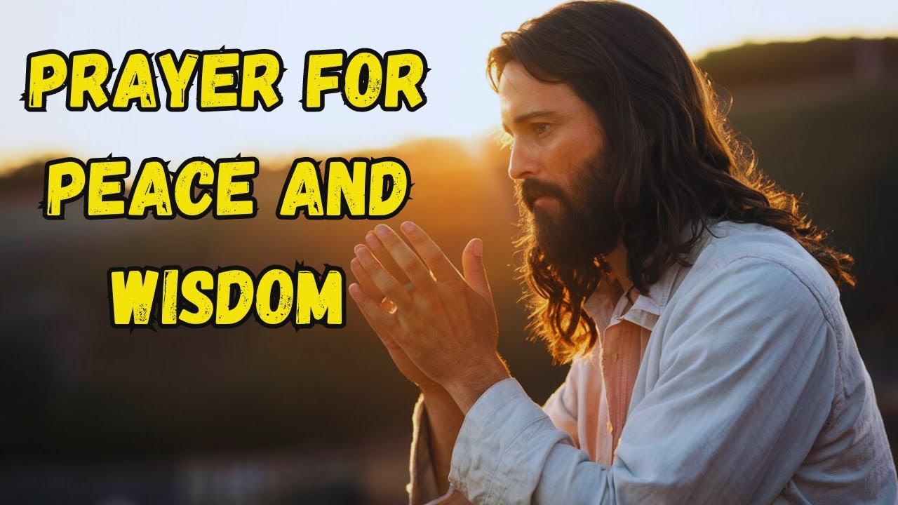 "Prayer for Peace and Wisdom" - YouTube