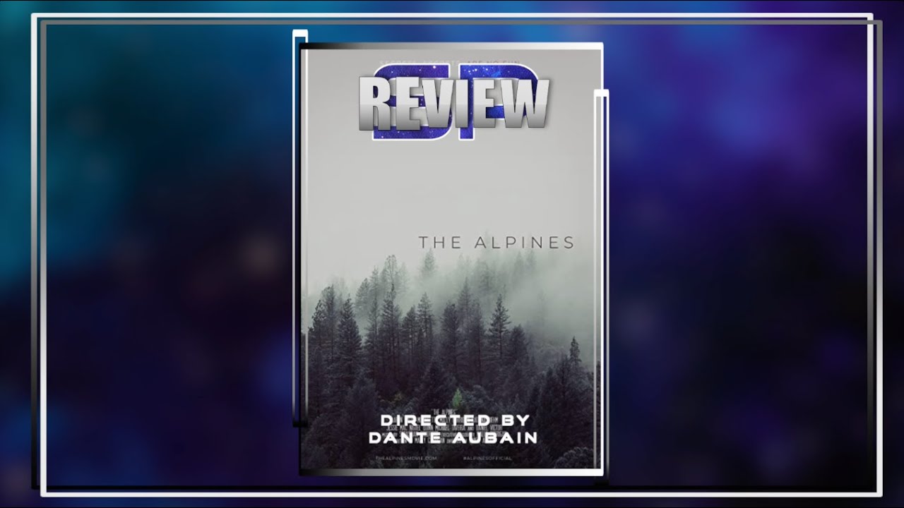 REview: The Alpines (2021) | This Is Not a Horror Movie - YouTube