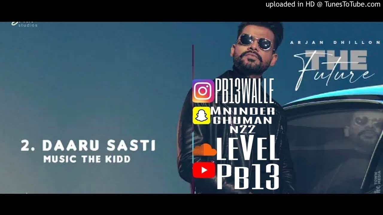 Daaru sasti ARJUN DHILLON NEW SONG