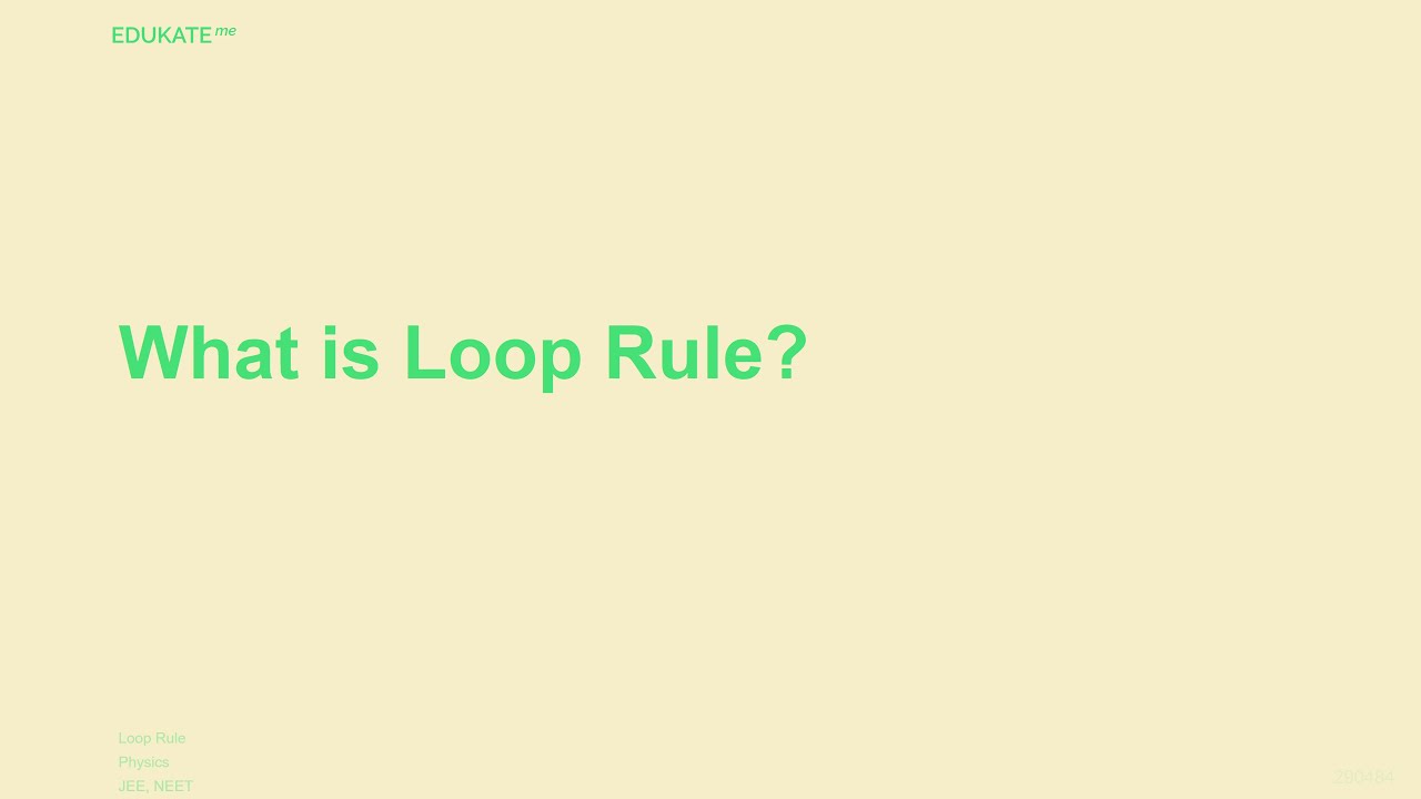What is Loop Rule? - YouTube