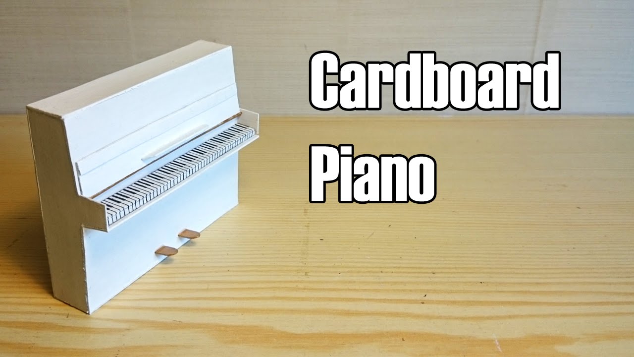 Soaches builds! - Cardboard Piano - YouTube