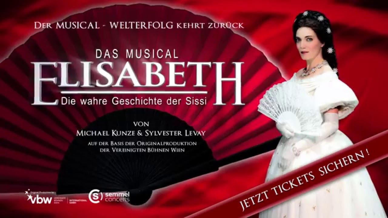 Das Musical: Elisabeth - Trailer - YouTube