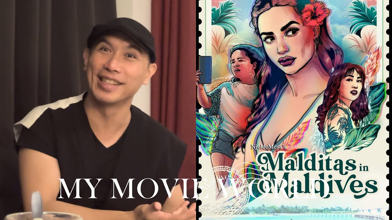 Director Njel De Mesa On Doing Malditas in Maldives Starring Arci Muñoz, Kiray Celis & Janelle ...