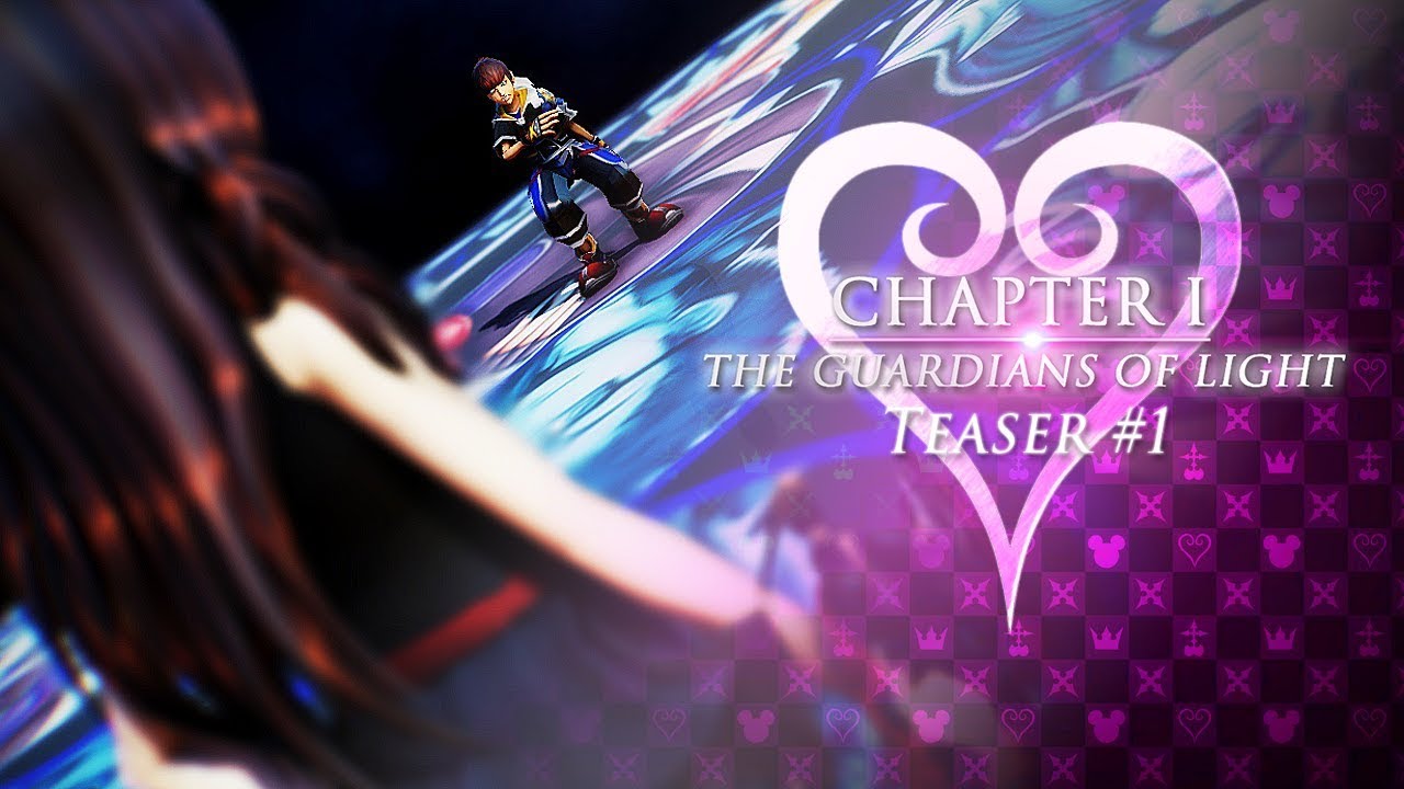 【MAD|GMV】Kingdom Hearts Guardians Teaser #1 - YouTube