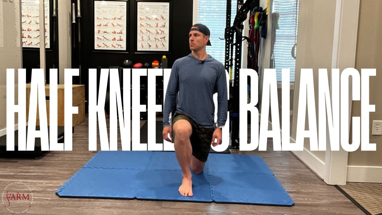 Half-Kneeling Balance Progressions - YouTube
