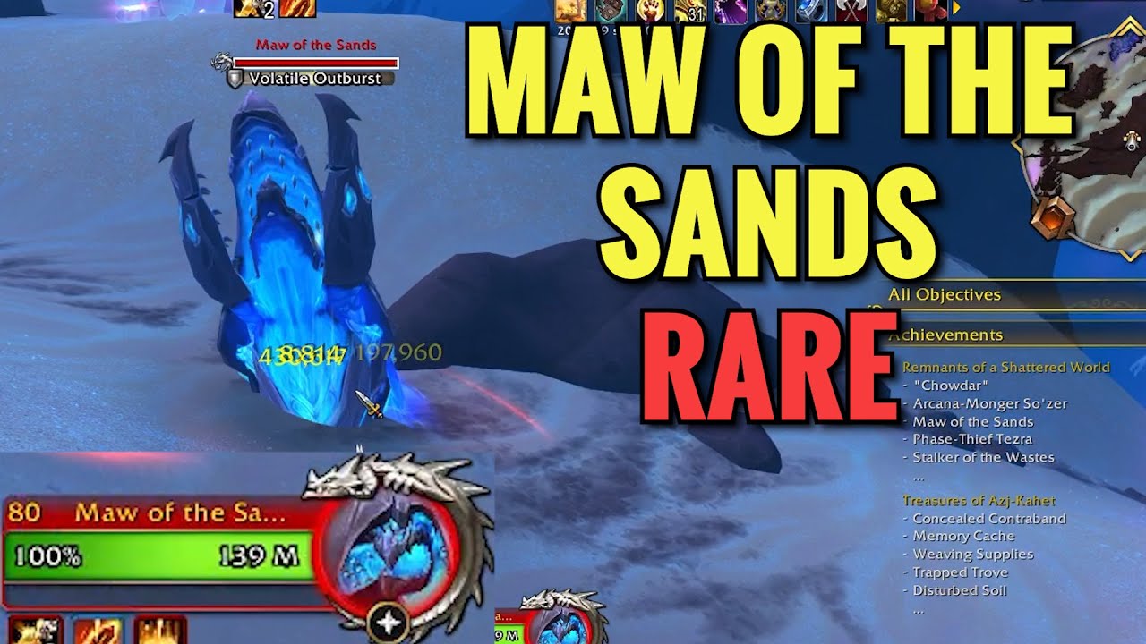 Maw Of The Sands Rare Location (Remnants Of A Shattered World) (WoW TWW ...