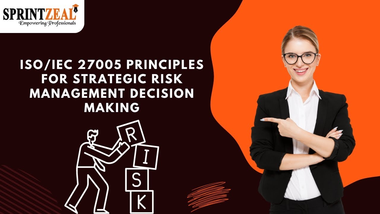 ISO/IEC 27005 Principles for Strategic Risk Management Decision Making ...