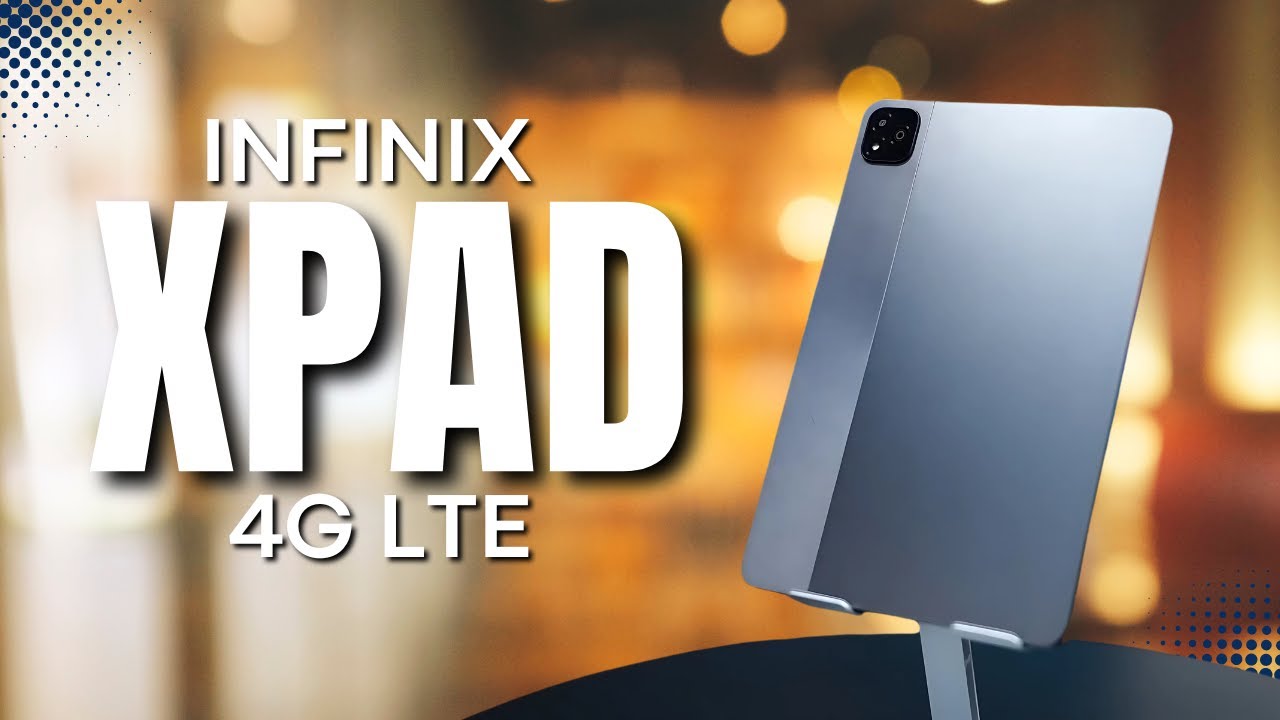 Infinix XPAD 4G LTE is Officially Present, an Attractive 2 Millions ...