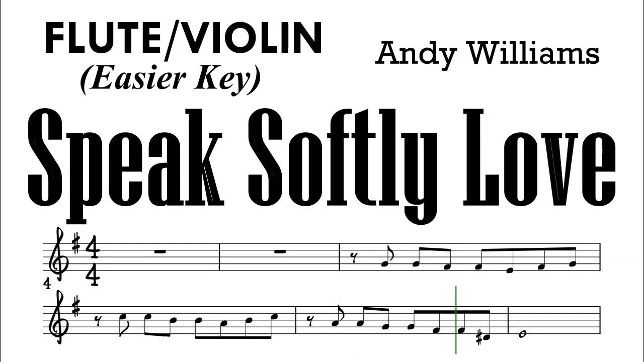 Speak Softly Love Flute Violin Easier Key Sheet Backing Track Partitura Andy Williams - YouTube