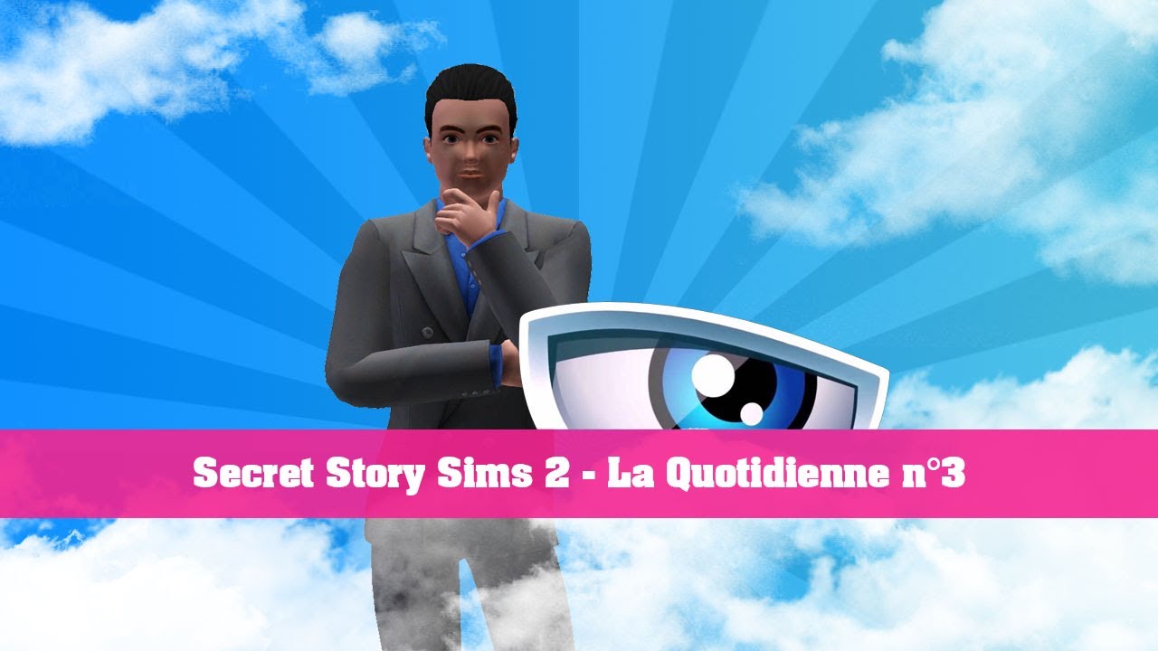 Secret Story Sims 2 - Quotidienne #3 - YouTube