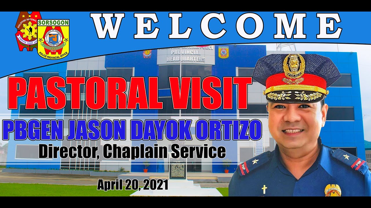 Sorsogon PPO (Pulis Kasanggayahan) - PASTORAL VISIT PBGEN JASON D ...