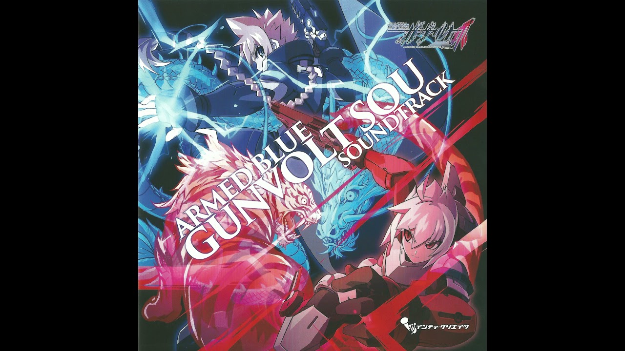 The Unsheathing Blade - Azure Striker Gunvolt 2 OST (Armed Blue Gunvolt ...