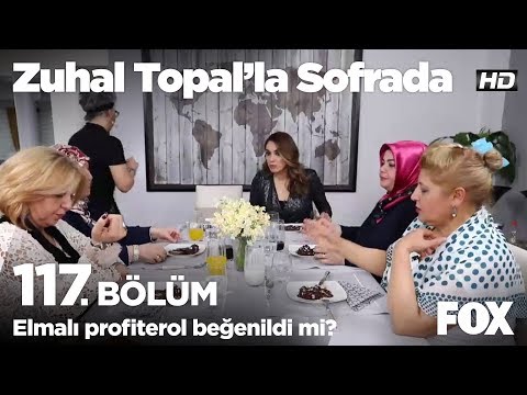 Elmalı profiterol beğenildi mi? Zuhal Topal'la Sofrada 117. Bölüm
