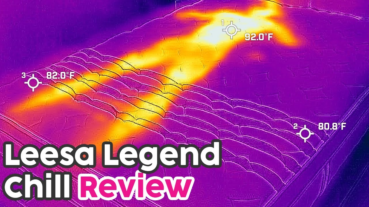 Leesa Legend Chill Review - Objective Cooling Tests - YouTube
