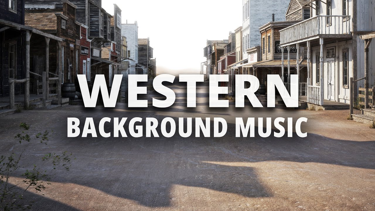 Western Background Music For Videos - YouTube