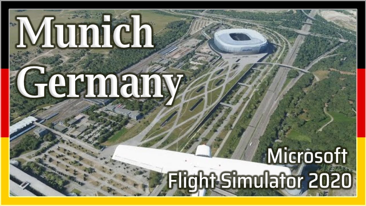 Flight Simulator 2020: Munich, Germany - 1080p HD - YouTube
